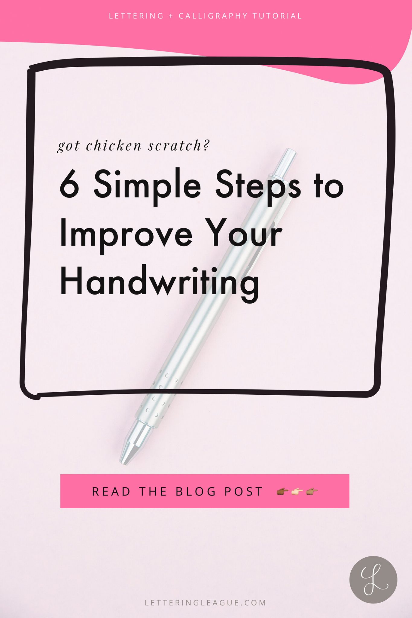 6 Simple Steps To Improve Your Handwriting As An Adult Lettering League